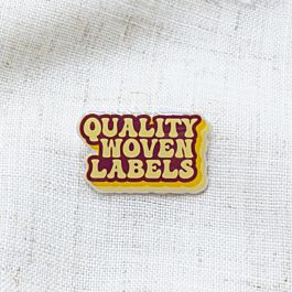 Custom Printed Pins | Quality Woven Labels